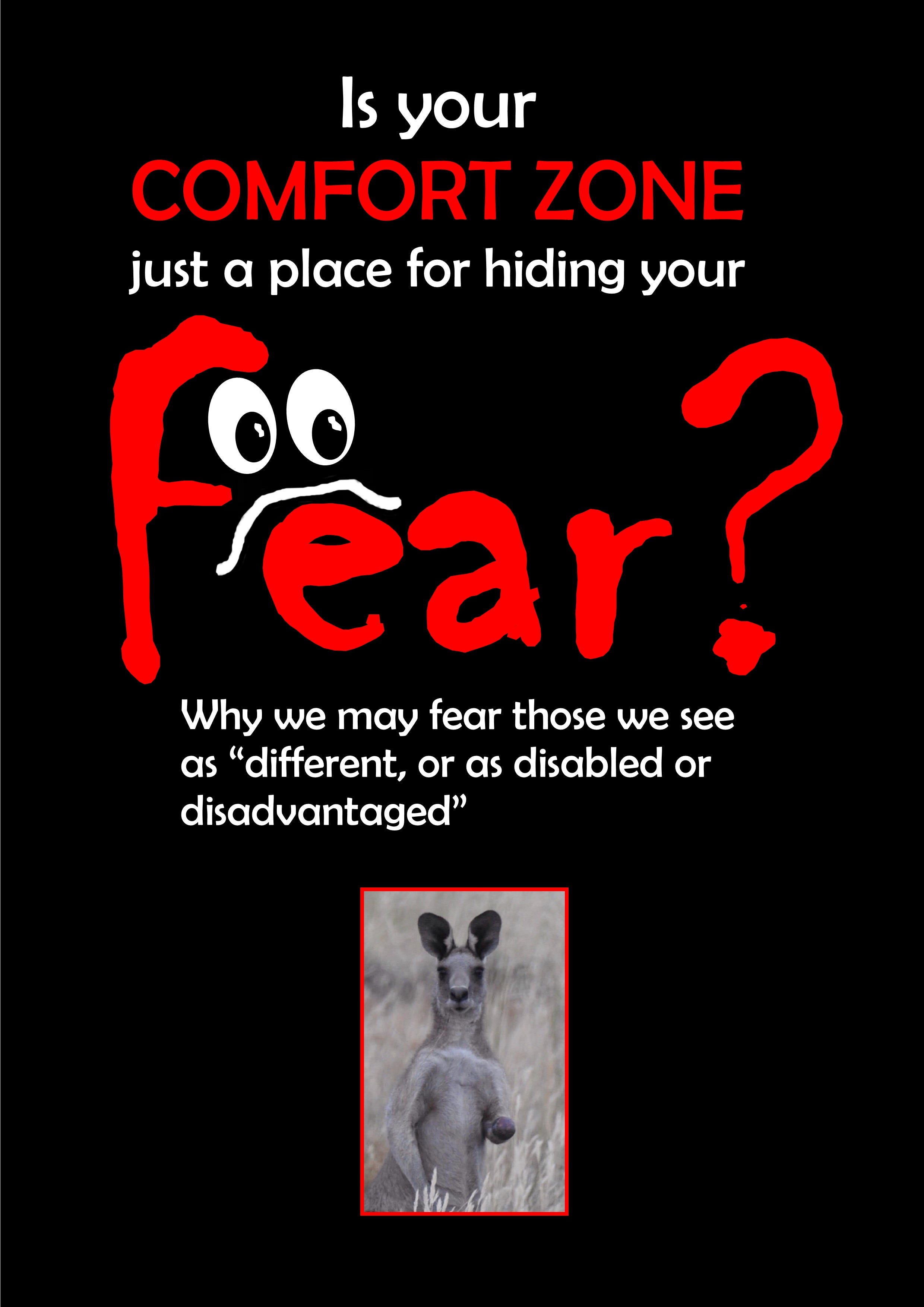 Facing down FEAR from outside of your "comfort zone"