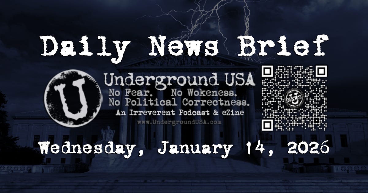 Underground USA Daily News Brief - Underground USA