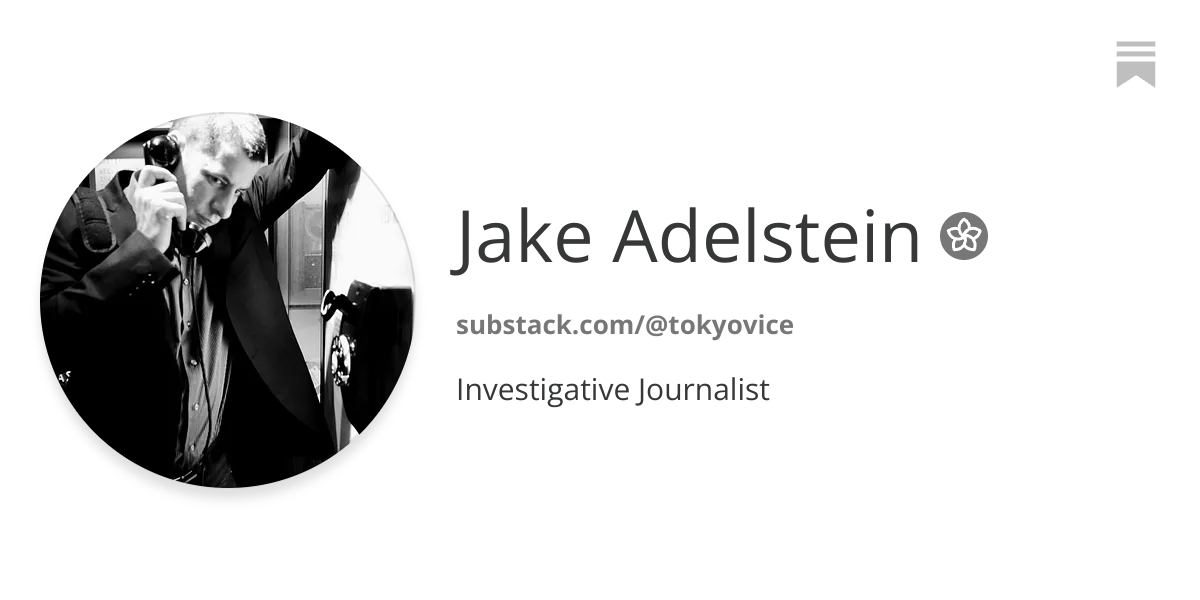 Jake Adelstein | Substack