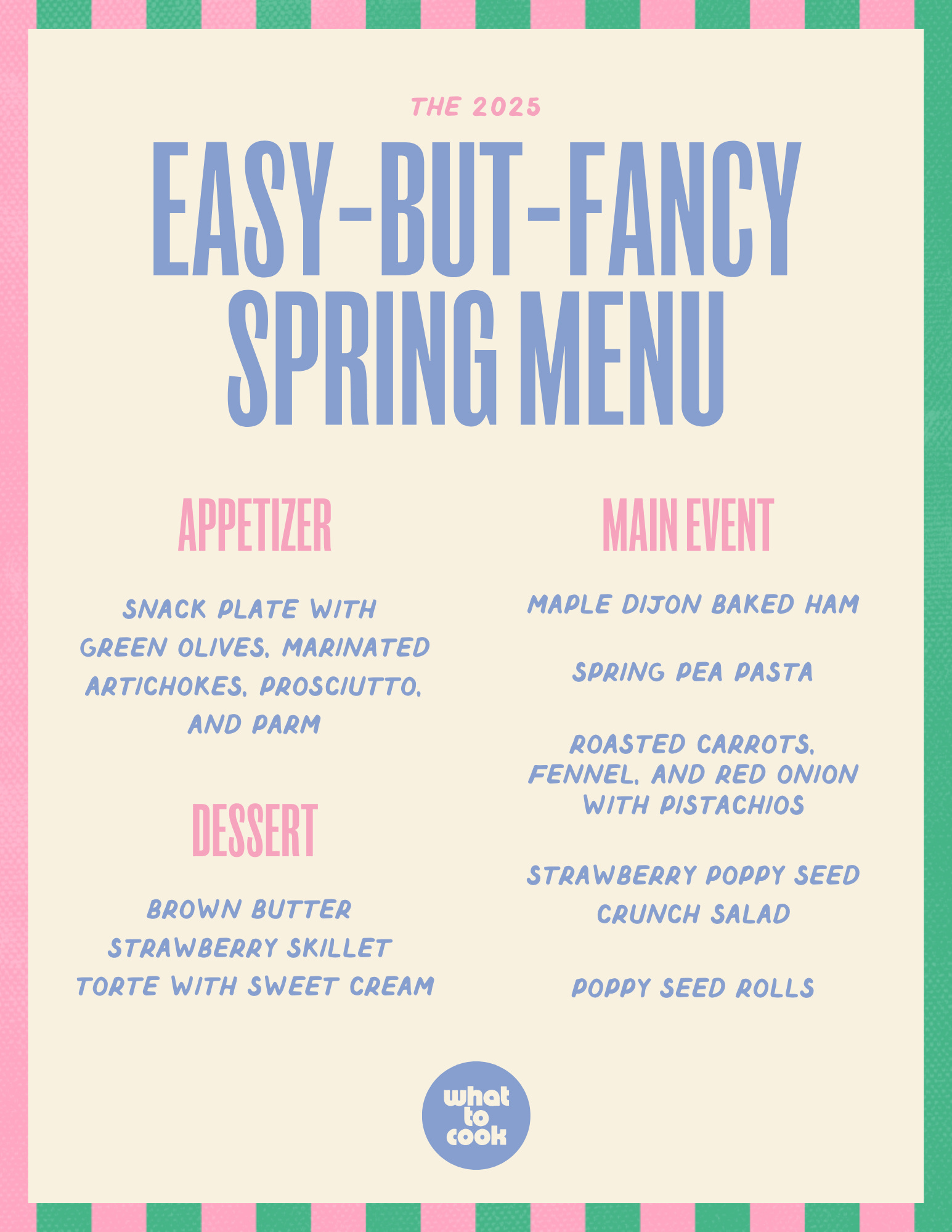 the 2025 easy-but-fancy spring menu - by Caroline Chambers