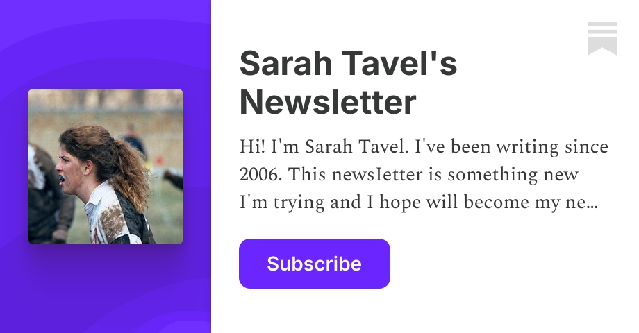 Sarah Tavel's Newsletter | Substack