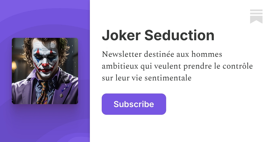 Joker Seduction | Substack