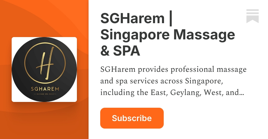 Archive - SGHarem | Singapore Massage & SPA