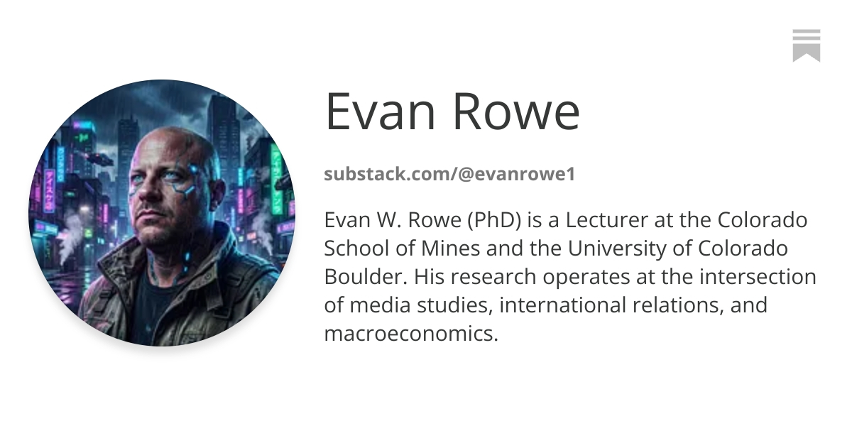 Evan Rowe | Substack
