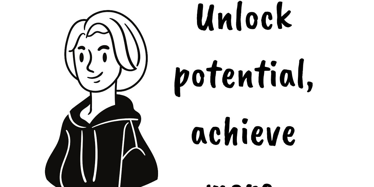 Ways to Unlock Your Achievement Potential