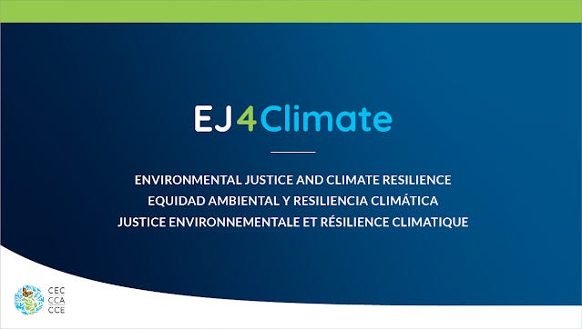 Commission for Environmental Cooperation Launches ‘EJ4Climate’, US$2 ...