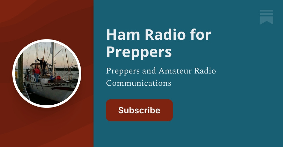 Introduction to Ham Radio for Preppers - by Rick Donaldson