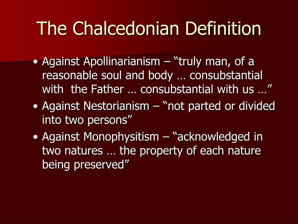 The Chalcedonian Definition - by Wayne Layton