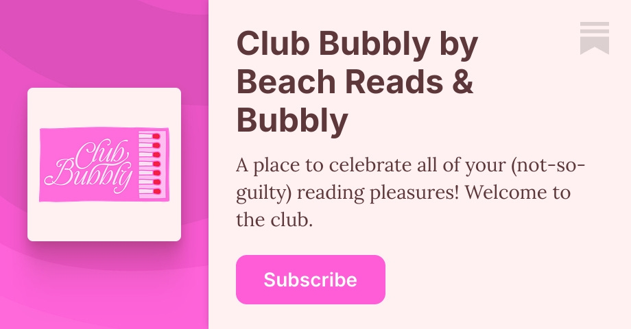 Club Bubbly by Beach Reads & Bubbly | Katie of Beach Reads & Bubbly | Substack