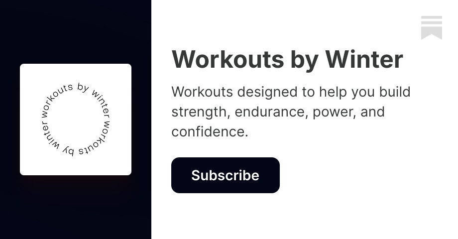 Workouts by Winter | Substack