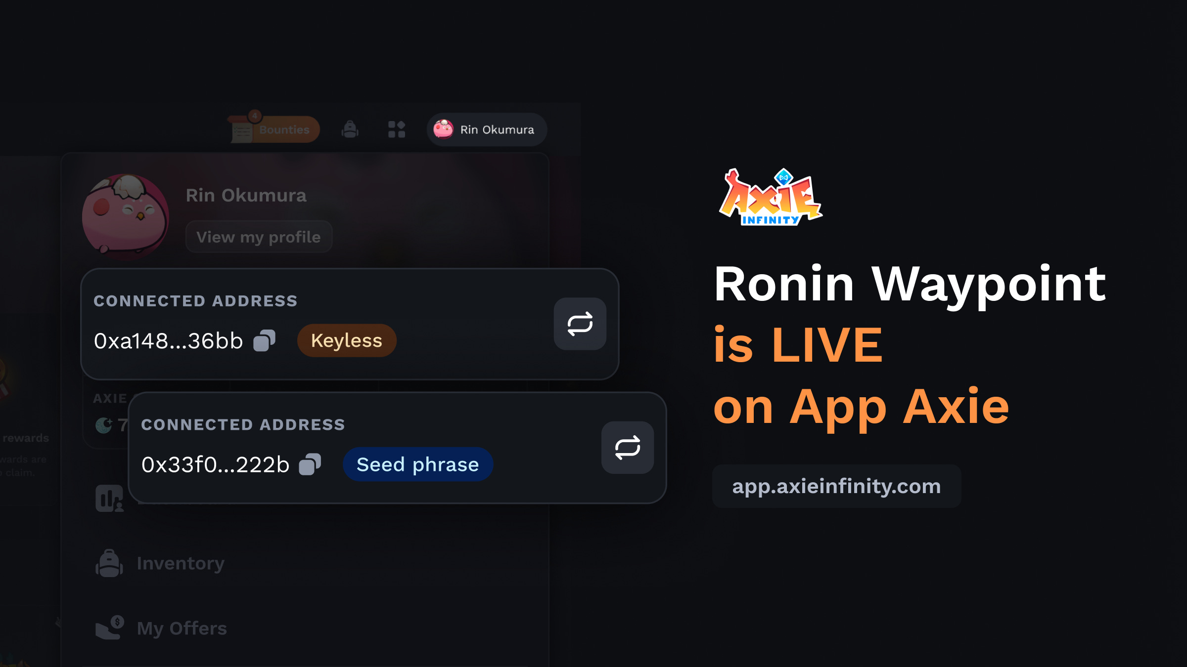 Ronin Waypoint が App.axie に登場！ - by アクシーインフィニティ公式日本語アカウント