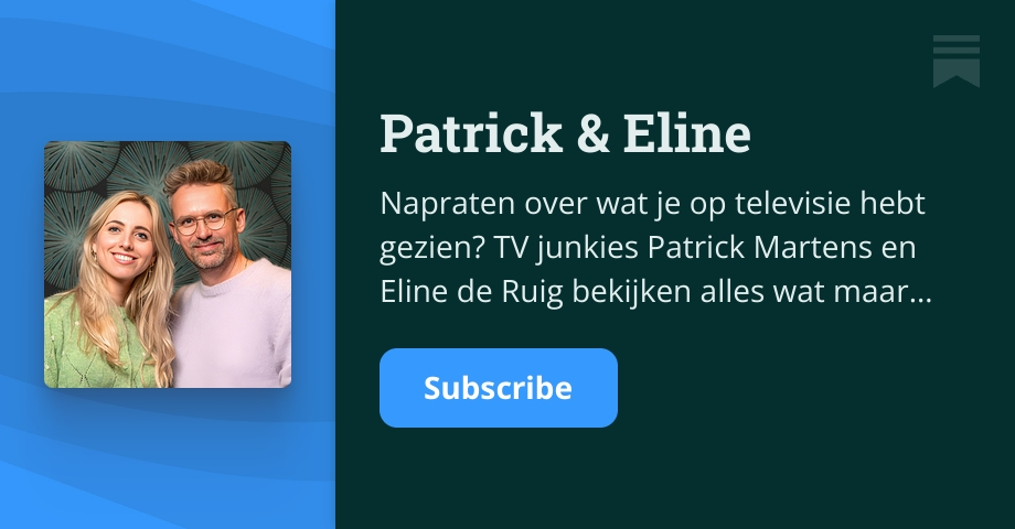 Patrick & Eline | Substack