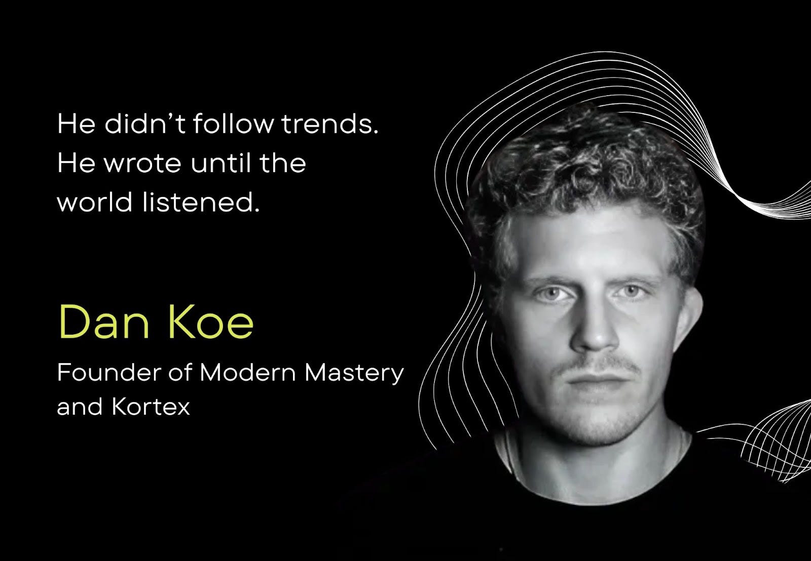 How Dan Koe Built a $3M+ One-Person Business by Writing 2 Hours a Day