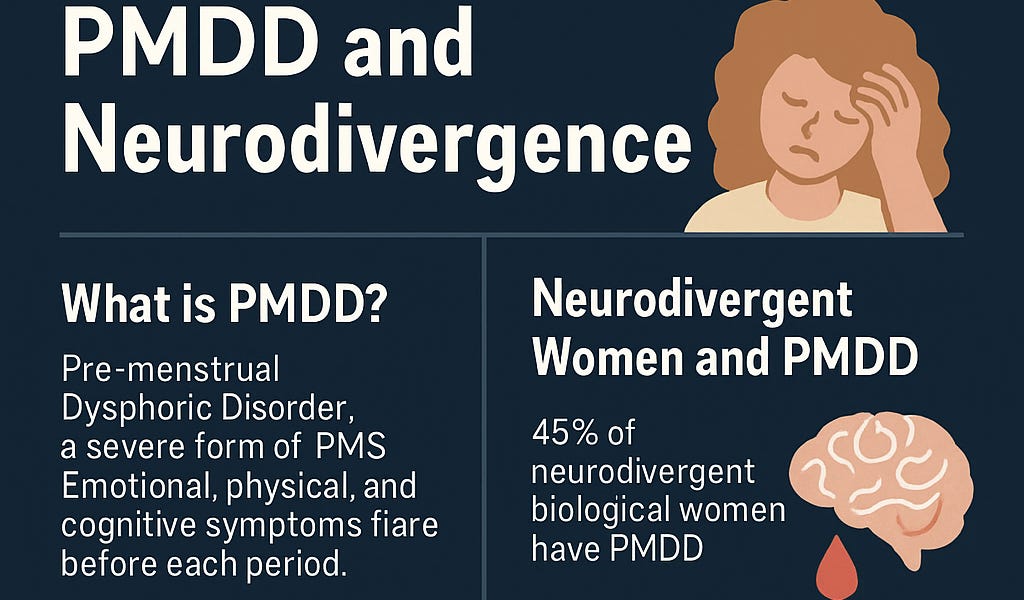 PMDD, Neurodivergence, and the Biology of Sensitivity