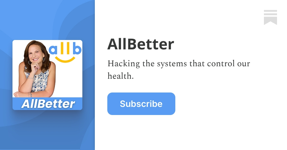 AllBetter | Katy Talento ND ScM | Substack