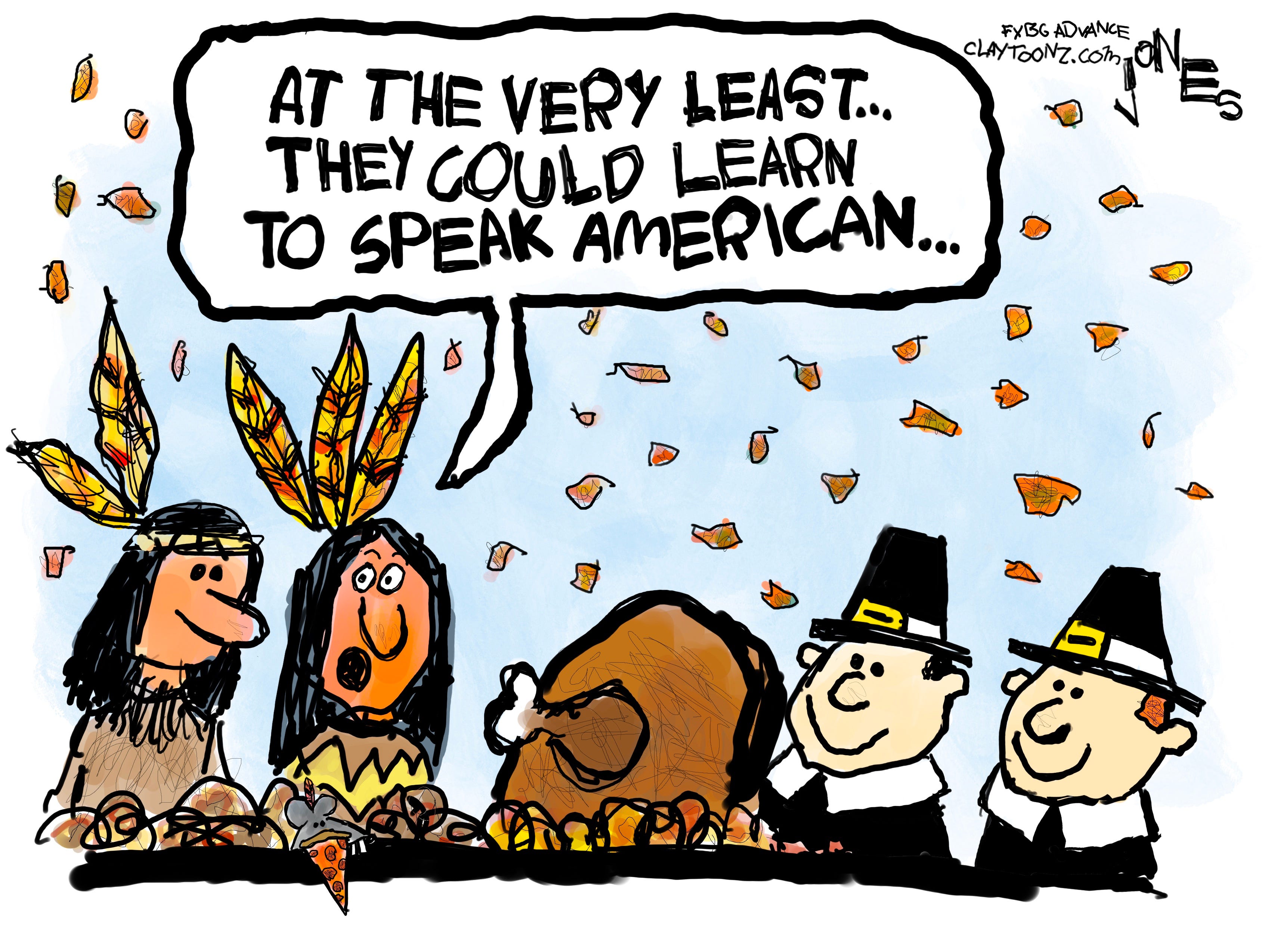 POLITICAL CARTOON: Clay Returns with a Timely Thanksgiving Message
