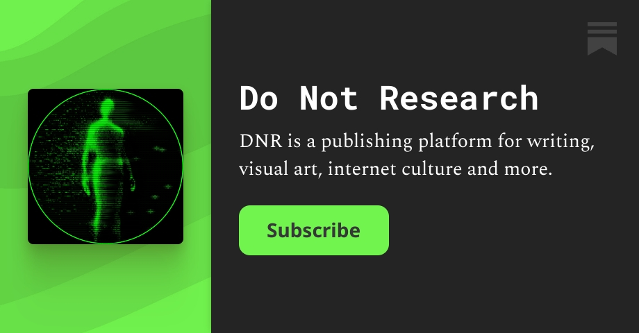 Do Not Research | Substack