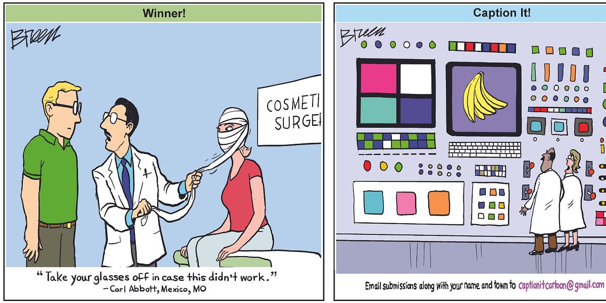 Cartoon Caption Contest - Steve Breen's Cartoonishness
