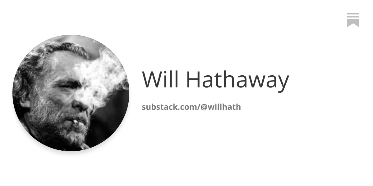 Will Hathaway | Substack