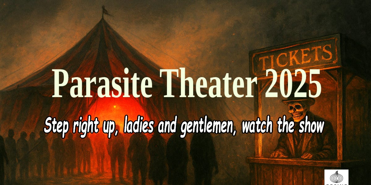 Parasite Theater 2025 - The Cosmic Onion