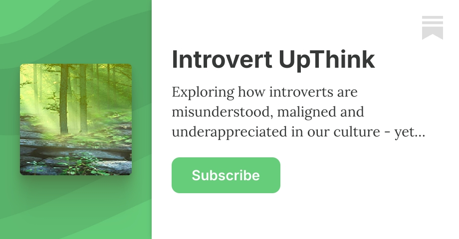 Introvert UpThink | Marcia Yudkin | Substack