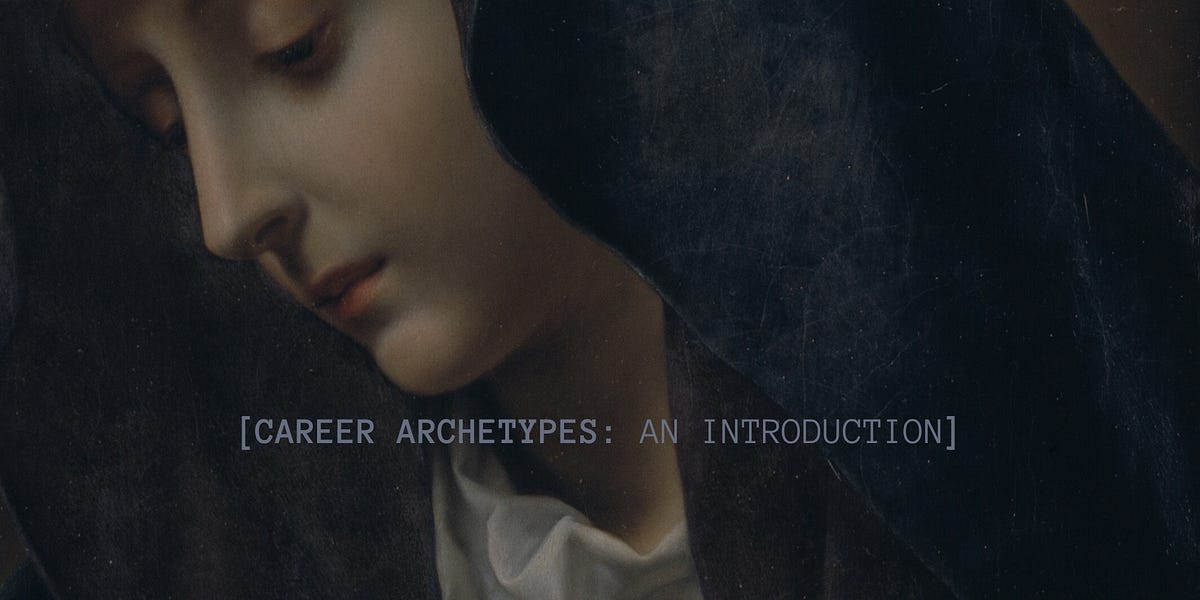 Career Archetypes 101: An Introduction