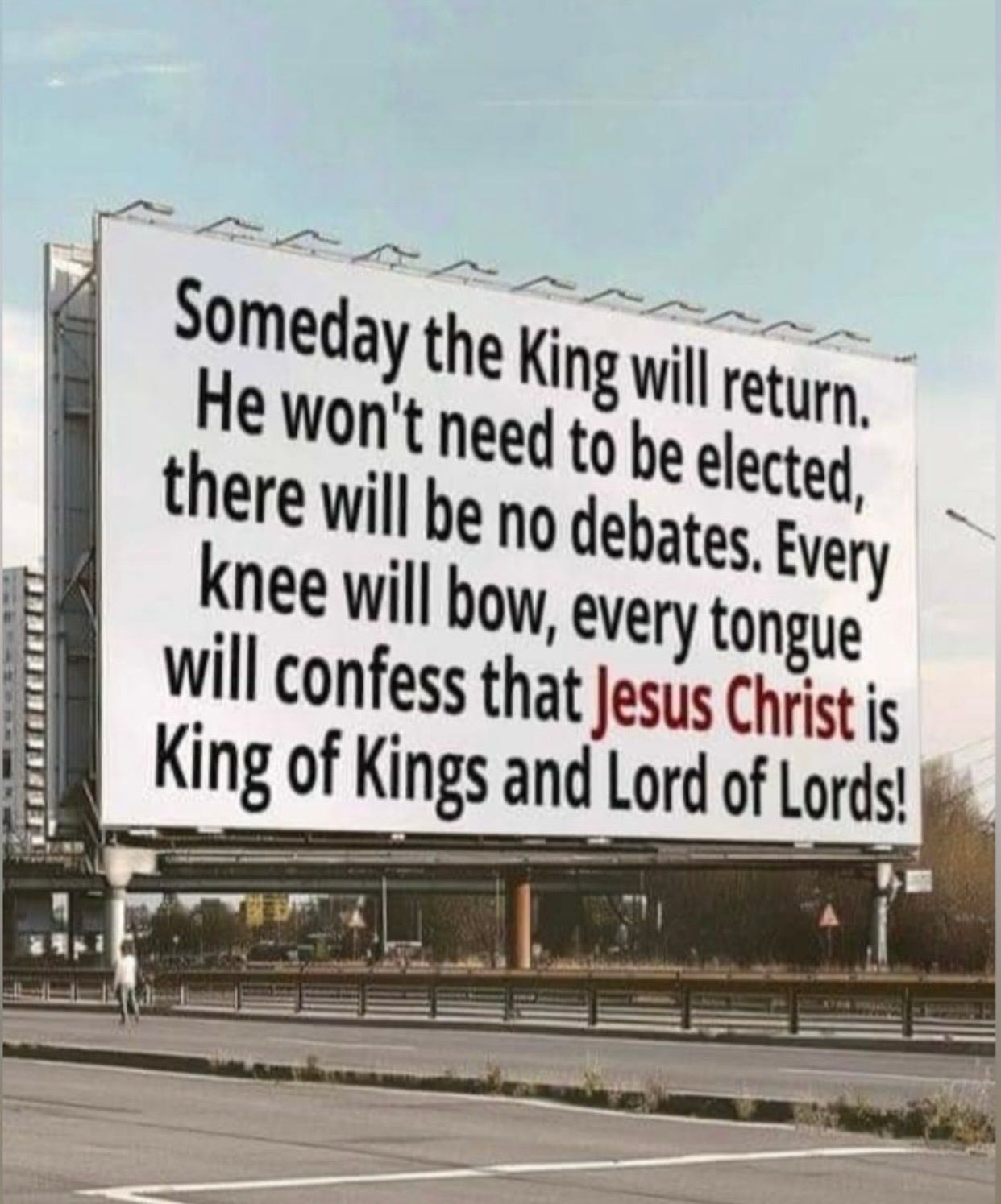 Jesus Is Lord - We need more billboards, so this will have to do as an ...