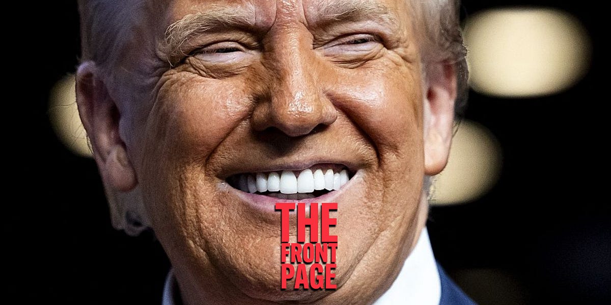 How Long Will Trump’s Winning Streak Last? Plus…