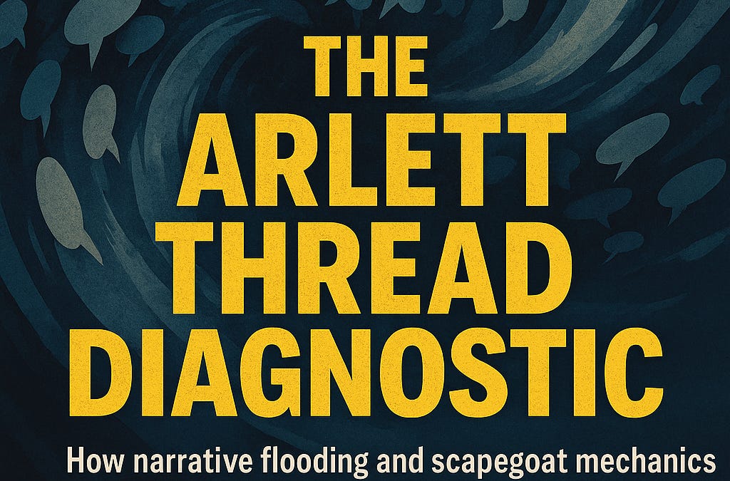 📰 FIRST STATE OBSERVER - THE ROB ARLETT THREAD DIAGNOSTIC