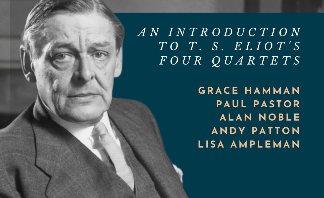 An Introduction to T. S. Eliot's Four Quartets