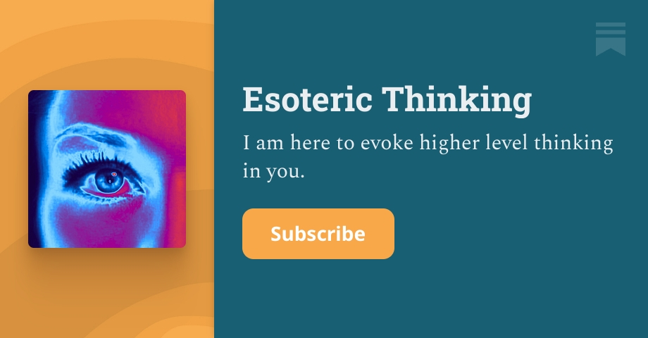 Esoteric Thinking | Karina Pawlak | Substack