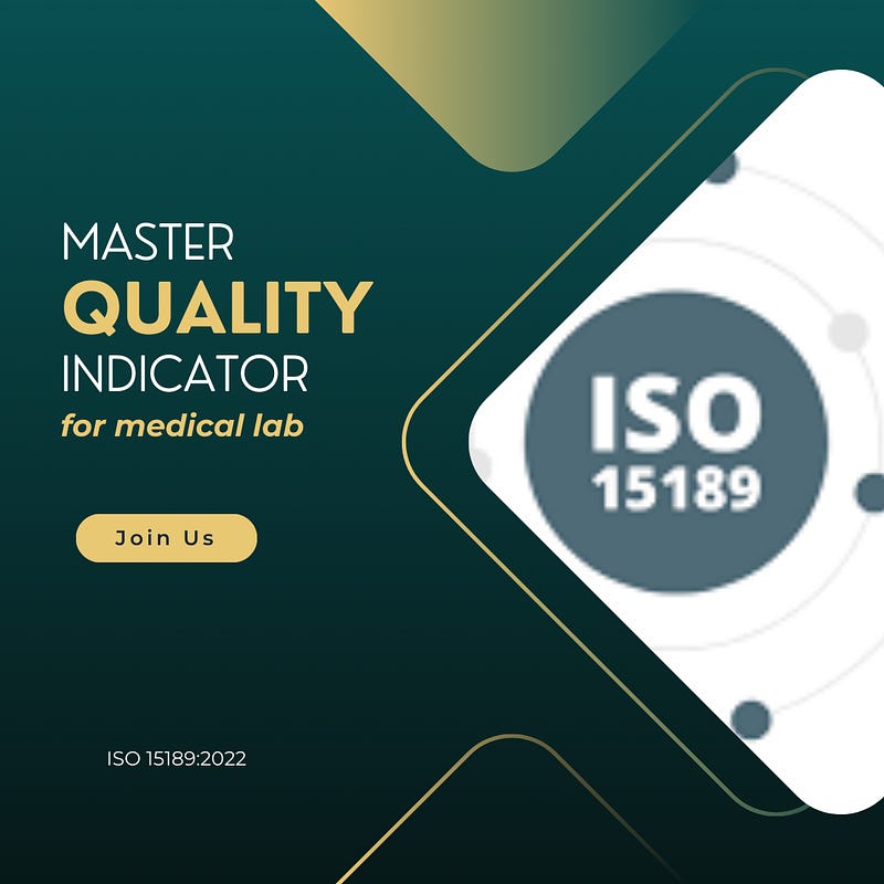 Quality Indicators for clinical laboratory as per New ISO 15189:2022