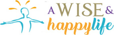 A Wise and Happy Life | Bob Martin | Substack