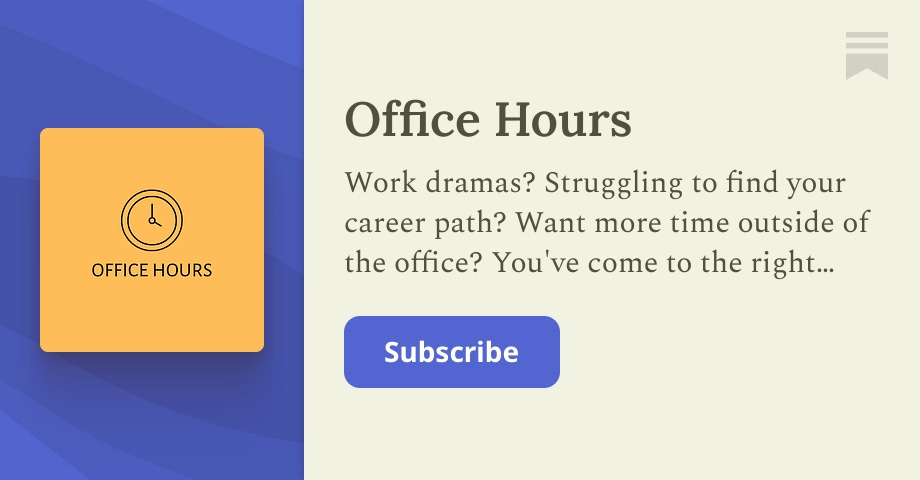 Office Hours | Substack