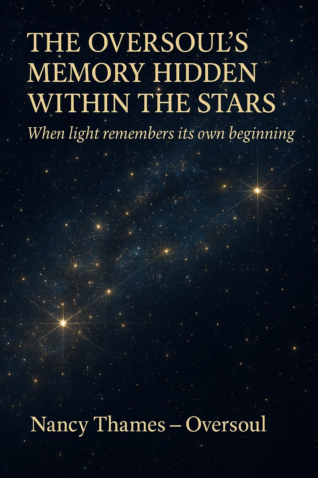 The Oversoul’s Memory Hidden Within the Stars