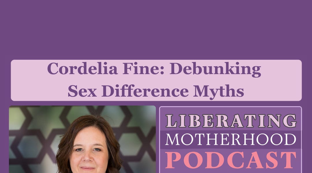 Cordelia Fine: Debunking Sex Difference Myths