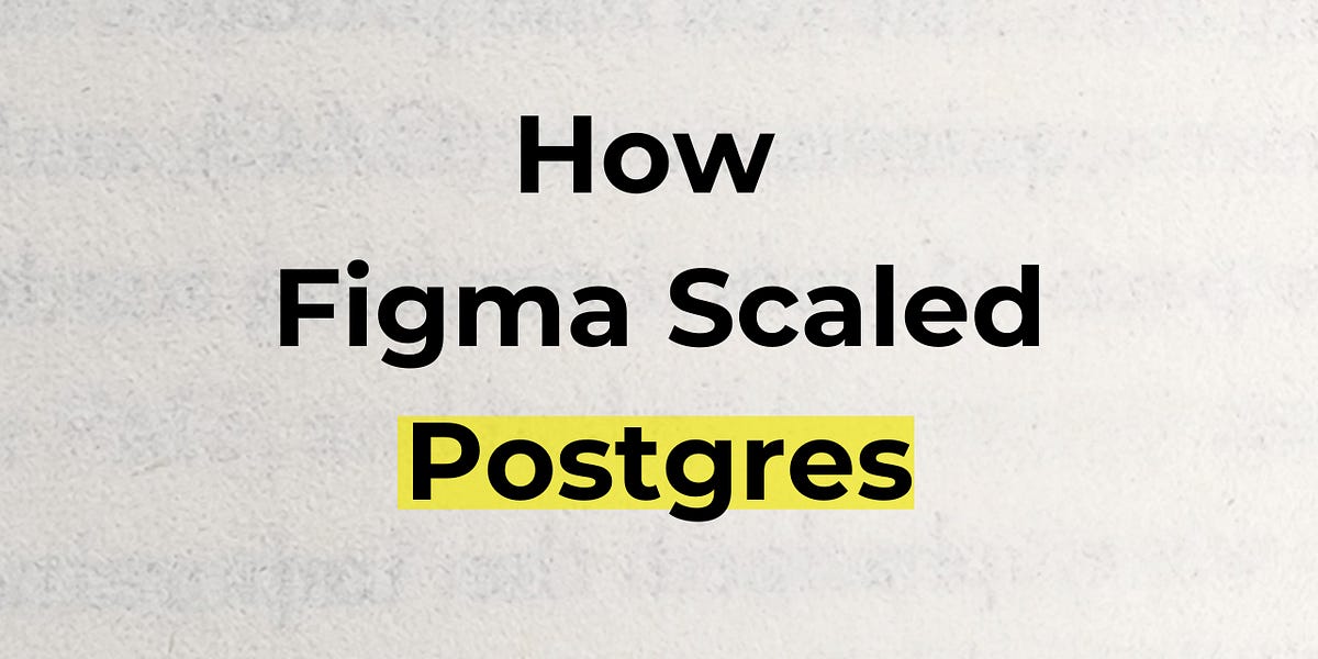 Postgres Scale - by Neo Kim - The System Design Newsletter