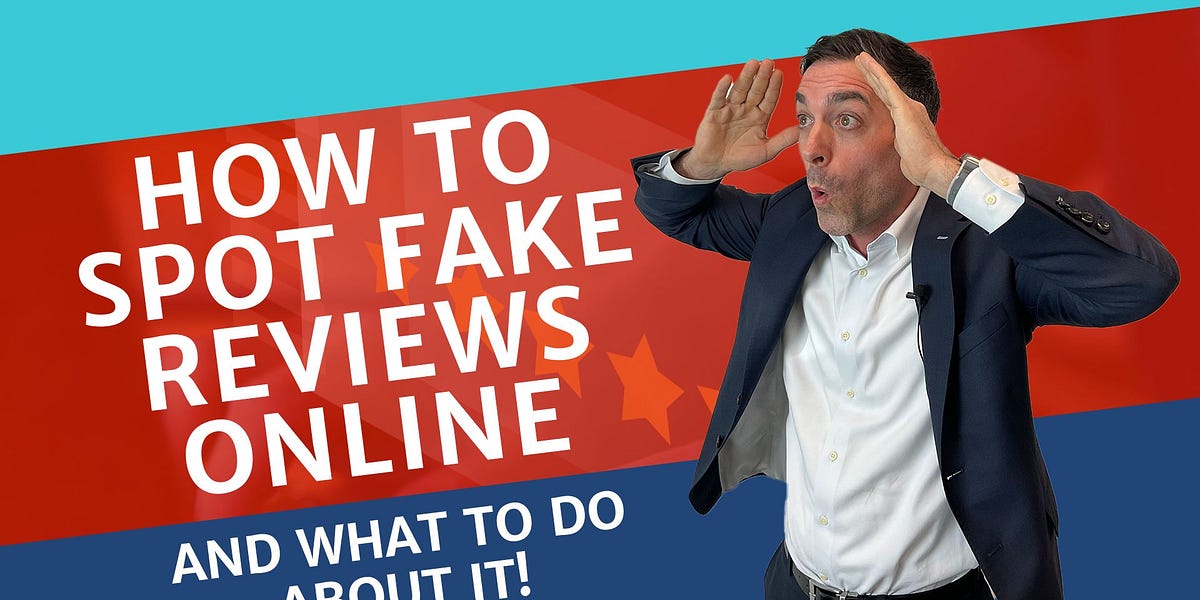 How to Spot Fake Google Reviews - by Minc Law