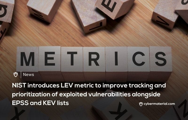 NIST Launches New Metric to Track - CyberMaterial