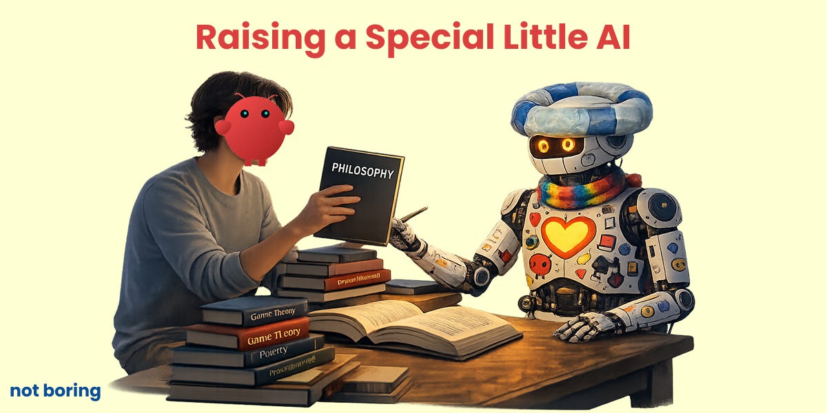 Raising a Special Little AI - Not Boring by Packy McCormick