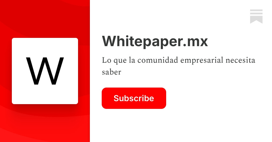 Whitepaper.mx | Rene Lankenau | Substack