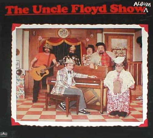 so long, uncle floyd, and thanks for all the laughs