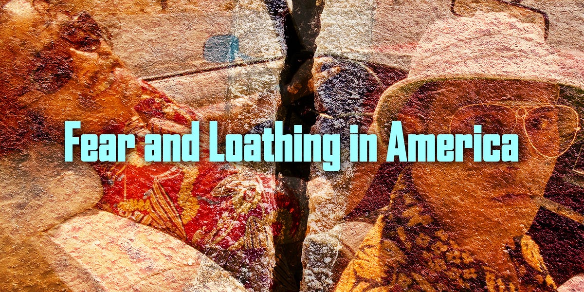 Fear and Loathing in America - by Jim Stewartson