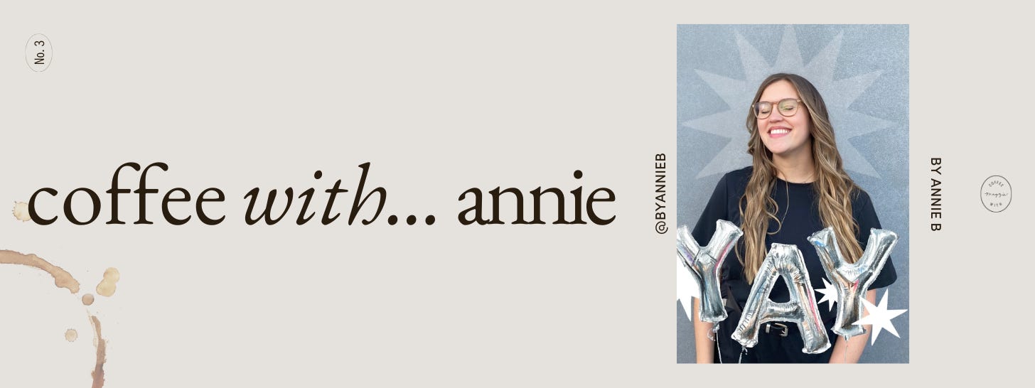 coffee with... annie brown - by Maggie - early bird
