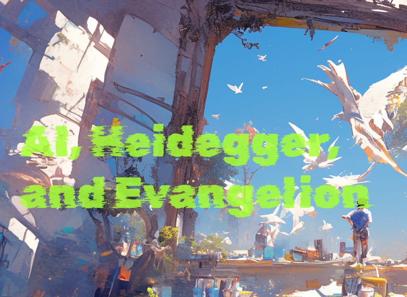 AI, Heidegger, and Evangelion - by Tina He - Fakepixels