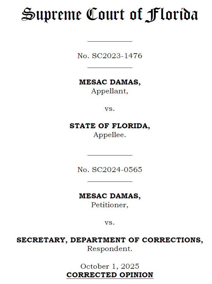 Florida Supreme Court denies Mesac Damas's postconviction and habeas claims