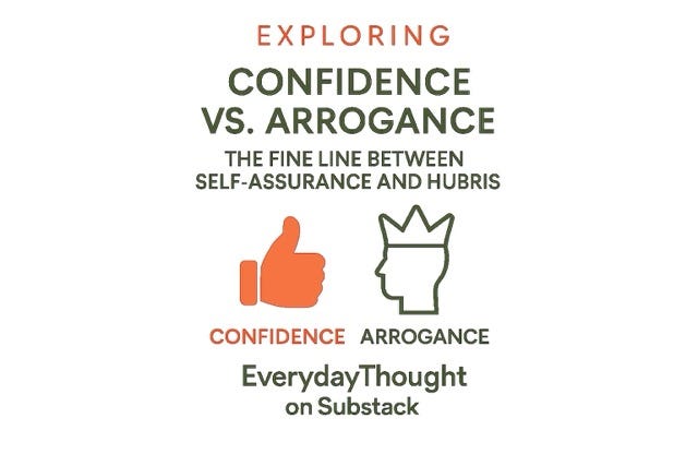 Confidence vs. Arrogance: The Fine Line Between Self-Assurance and Hubris