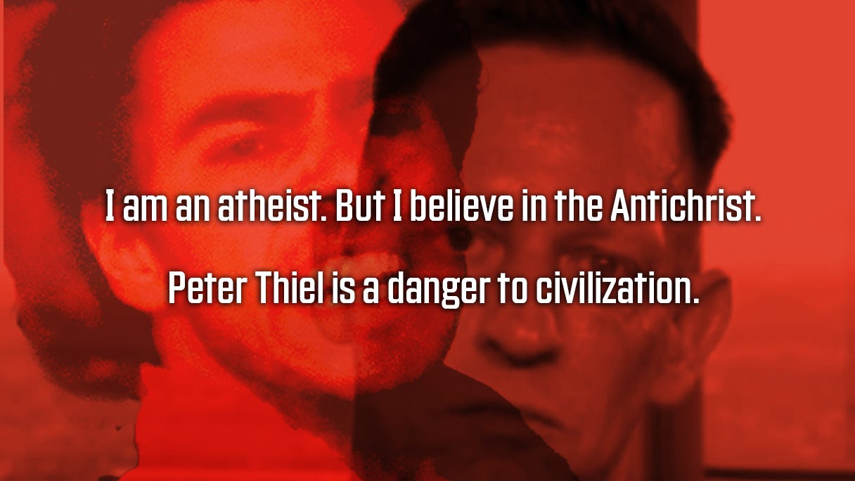 I Am an Atheist, But I Believe in the Antichrist
