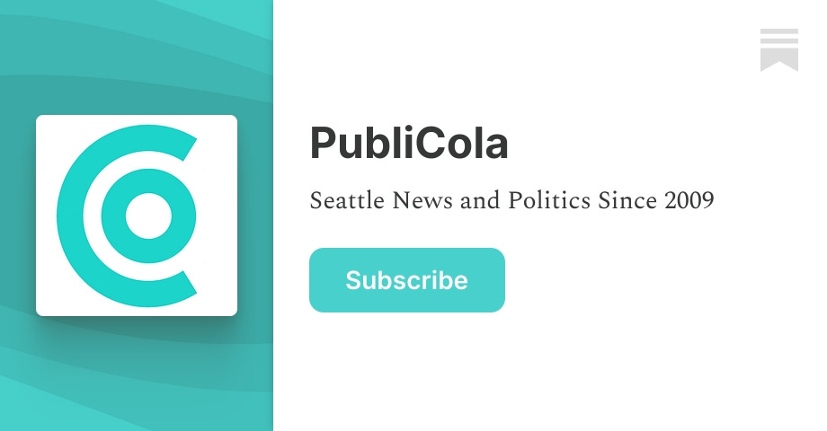 PubliCola | Erica C Barnett | Substack