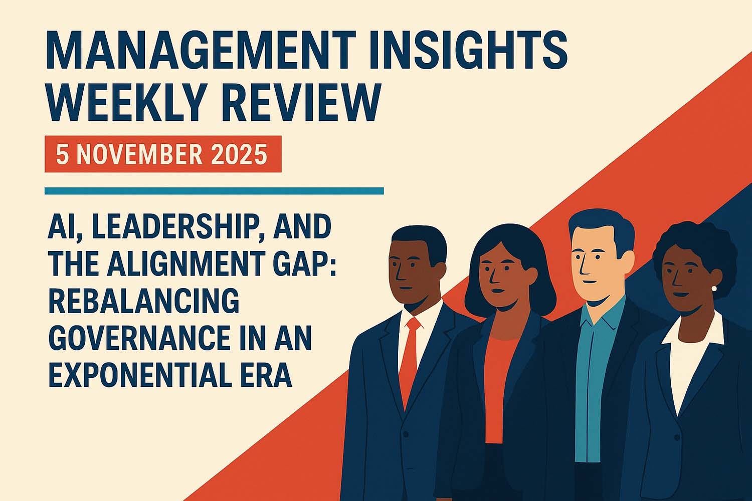 Management Insights Weekly Review – 5 November 2025